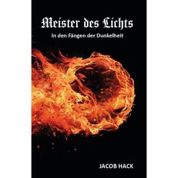 Meister des Lichts - Jacob Hack, Taschenbuch