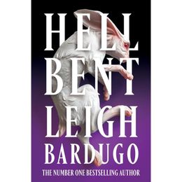 Hell Bent. Limited Edition - Leigh Bardugo, Taschenbuch