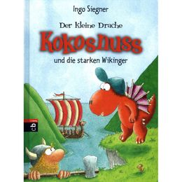 cbj Der kleine Drache Kokosnuss und die starken Wikinger / Die Abenteuer des kleinen Drachen Kokosnuss Bd.14 - Ingo Siegner, Gebunden