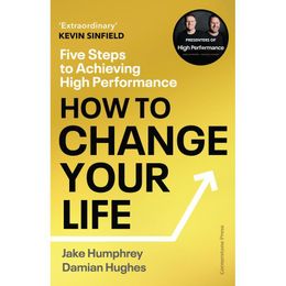Random House Publishing Group How to Change Your Life - Jake Humphrey, Damian Hughes, Kartoniert (TB)