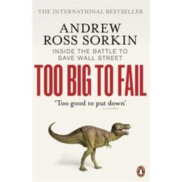 Penguin Too Big to Fail - Andrew Ross Sorkin, Kartoniert (TB)