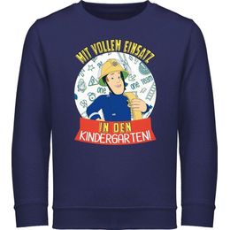 Shirtracer Sweatshirt Mit vollem Einsatz in den Kindergarten! Feuerwehrmann Sam Mädchen