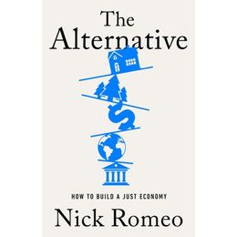 The Alternative - Nick Romeo, Kartoniert (TB)