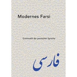 Modernes Farsi - Otto Maderdonner, Mohammedreza Mowlaei, Taschenbuch
