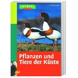 Ulmer Naturführer Pflanzen und Tiere der Küste - Christian Pott, Kartoniert (TB)
