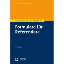 Nomos Formulare für Referendare - Sönke Gerhold, Bernd Hoefer, Hege Ingwersen-Stück, Kartoniert (TB)