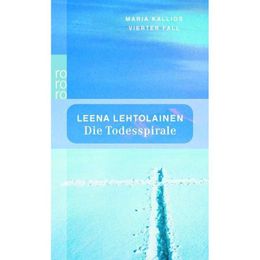 Die Todesspirale / Maria Kallio Bd.4 - Leena Lehtolainen, Taschenbuch