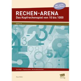 Rechen-Arena: Das Kopfrechenspiel von 10 bis 1000 - Klaus Rödler, Geheftet