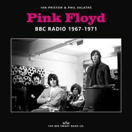 Pink Floyd - BBC Radio 1967-1971 (Englische Ausgabe) - Ian Priston, Phil Salathé, Kartoniert (TB)