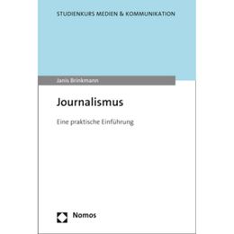 Nomos Journalismus - Janis Brinkmann, Kartoniert (TB)
