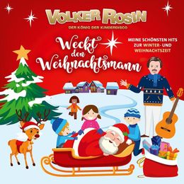 KARUSSELL Weckt den Weihnachtsmann - Meine schönsten Hits - Volker Rosin. (CD)