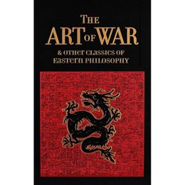 The Art of War & Other Classics of Eastern Philosophy - Sun Tzu, Lao-tzu, Confucius, Mencius, Leder