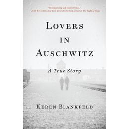 Lovers in Auschwitz - Keren Blankfeld, Gebunden