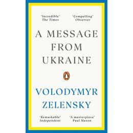 Random House Publishing Group A Message from Ukraine - Volodymyr Zelensky, Taschenbuch