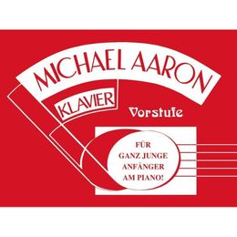 Alfred Music Publishing Michael Aaron Klavierschule - Vorstufe - Michael Aaron, Kartoniert (TB)