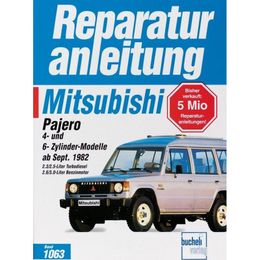 Reparaturanleitung / 1063-65 / Mitsubishi Pajero, 4-Zylinder-Modelle und 6-Zylinder-Modelle (ab September 82), Gebunden