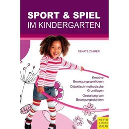 Sport und Spiel im Kindergarten - Renate Zimmer, Kartoniert (TB)