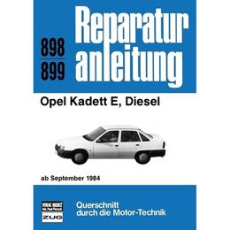 Reparaturanleitung / 898/99 / Opel Kadett E, Diesel (ab September 1984), Kartoniert (TB)