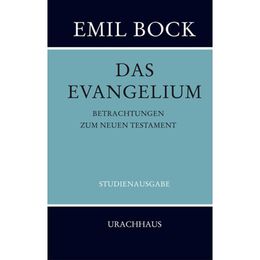 Das Evangelium - Emil Bock, Gebunden