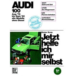 Audi 100 (alle Modelle ohne Diesel, August '76 bis September '82) - Dieter Korp, Gebunden