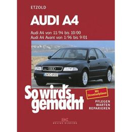 Delius Klasing Verlag Audi A4 von 11/94-10/00, Avant von 1/96-9/01 - Rüdiger Etzold, Kartoniert (TB)