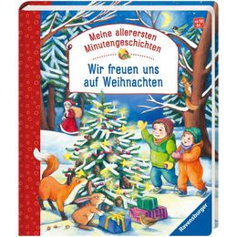 RAVENSBURGER VERLAG Meine allerersten Minutengeschichten / Wir freuen uns auf Weihnachten - Anna Pooch, Pappband