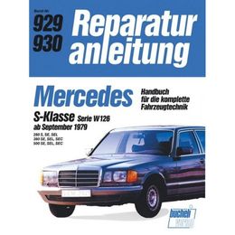 Reparaturanleitung / 929/30 / Mercedes S-Klasse Serie W ab 9/79, Gebunden