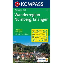 KOMPASS Wanderkarte 170 Wanderregion Nürnberg - Erlangen 1:50.000, Karte (im Sinne von Landkarte)