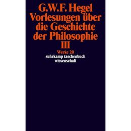 Vorlesungen über die Geschichte der Philosophie.Tl.3 - Georg Wilhelm Friedrich Hegel, Taschenbuch