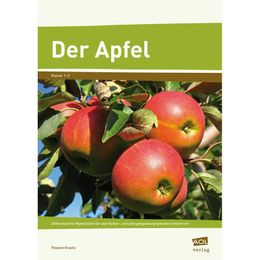 Fächer- und jahrgangsübergreifend lernen / Der Apfel - Roxane Kraatz, Geheftet