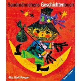 RAVENSBURGER VERLAG Sandmännchens Geschichtenbuch - Gina Ruck-Pauquèt, Gebunden