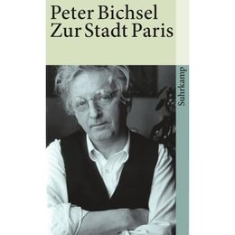 Zur Stadt Paris - Peter Bichsel, Taschenbuch