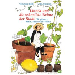 cbj Linnéa und die schnellste Bohne der Stadt - Christina Björk, Lena Anderson, Gebunden