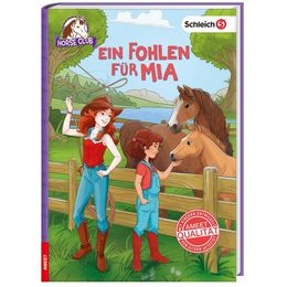 Ameet Schleich Horse Club / schleich® Horse Club(TM) - Ein Fohlen für Mia, Gebunden