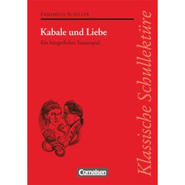 Cornelsen Klassische Schullektüre - Friedrich Schiller, Erdmute Pickerodt-Uthleb, Kartoniert (TB)