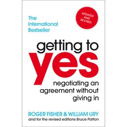 Getting to yes - Roger Fisher, William Ury, Kartoniert (TB)