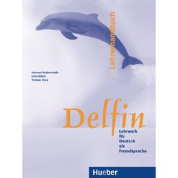 Delfin / Lehrerhandbuch - Hartmut Aufderstraße, Jutta Müller, Thomas Storz, Kartoniert (TB)