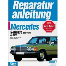 Reparaturanleitung / 1042-44 / Mercedes S-Klasse Serie 116 (ab 1972), Gebunden