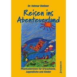Reisen ins Abenteuerland - Helmar Dießner, Kartoniert (TB)