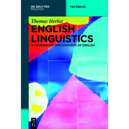 De Gruyter Textbook / English Linguistics - Thomas Herbst, Gebunden