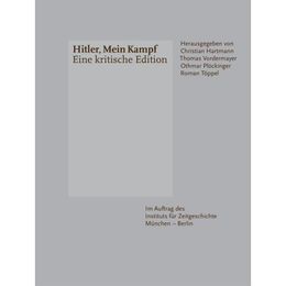 Hitler, Mein Kampf, 2 Teile - Christian Hartmann, Thomas Vordermayer, Othmar Plöckinger, Roman Töppel, Gebunden