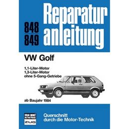 Reparaturanleitungen / 848/49 / VW Golf ab Baujahr 1984, Kartoniert (TB)