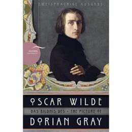 Das Bildnis des Dorian Gray / The Picture of Dorian Gray - Oscar Wilde, Kartoniert (TB)