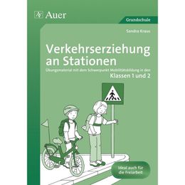 Stationentraining Grundschule Sachunter. / Verkehrserziehung an Stationen, Klassen 1 und 2 - Sandra Sommer, Geheftet