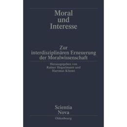 Scientia Nova / Moral und Interesse, Kartoniert (TB)