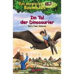 Loewe Im Tal der Dinosaurier / Das magische Baumhaus Bd.1 - Mary Pope Osborne, Gebunden