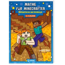 Loewe Verlag Mathe für Minecrafter / Mathe für Minecrafter - Multiplizieren und Dividieren, Kartoniert (TB)