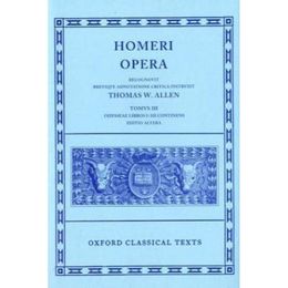 Oxford University Oxford Classical Texts / Homeri Opera.Tomus.III - Homer, Gebunden