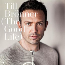 The Good Life - Till Brönner. (CD)