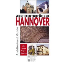 Architekturführer Hannover. Architectural Guide to Hannover - Martin Wörner, Ulrich Hägele, Sabine Kirchhof, Kartoniert (TB)